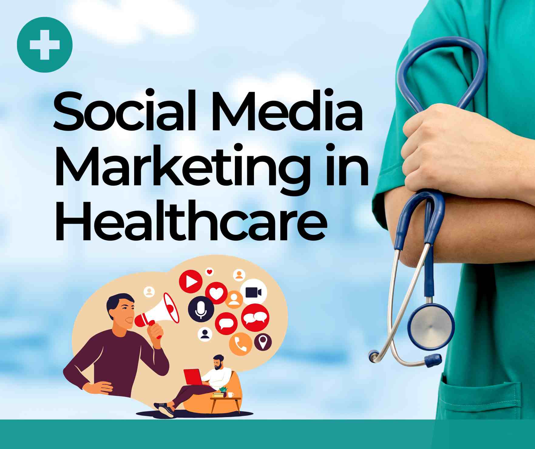 Best Practices for Social Media Marketing in Healthcare