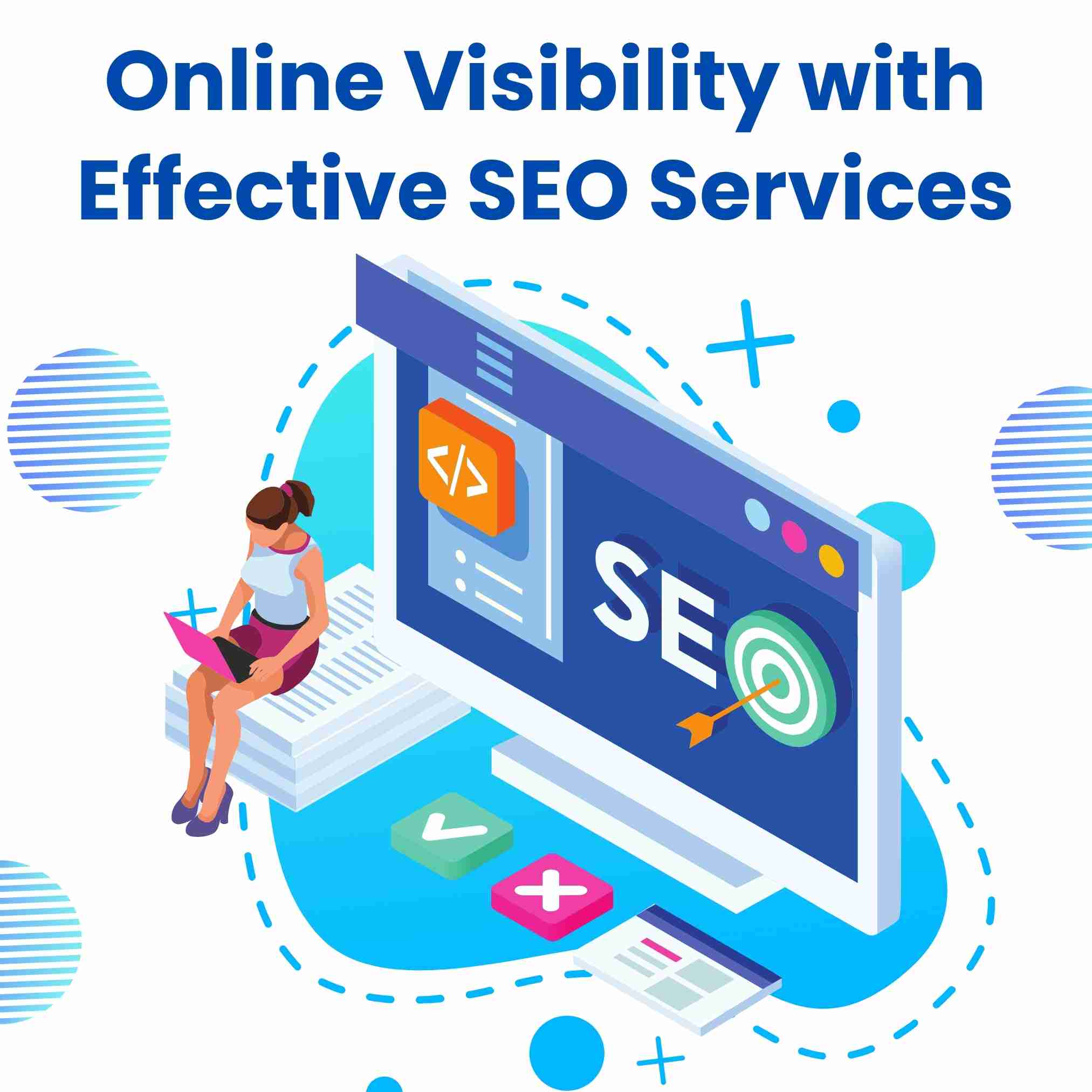 Online Visibility with Effective SEO Services: A to Z Guide - Reach Above Media
